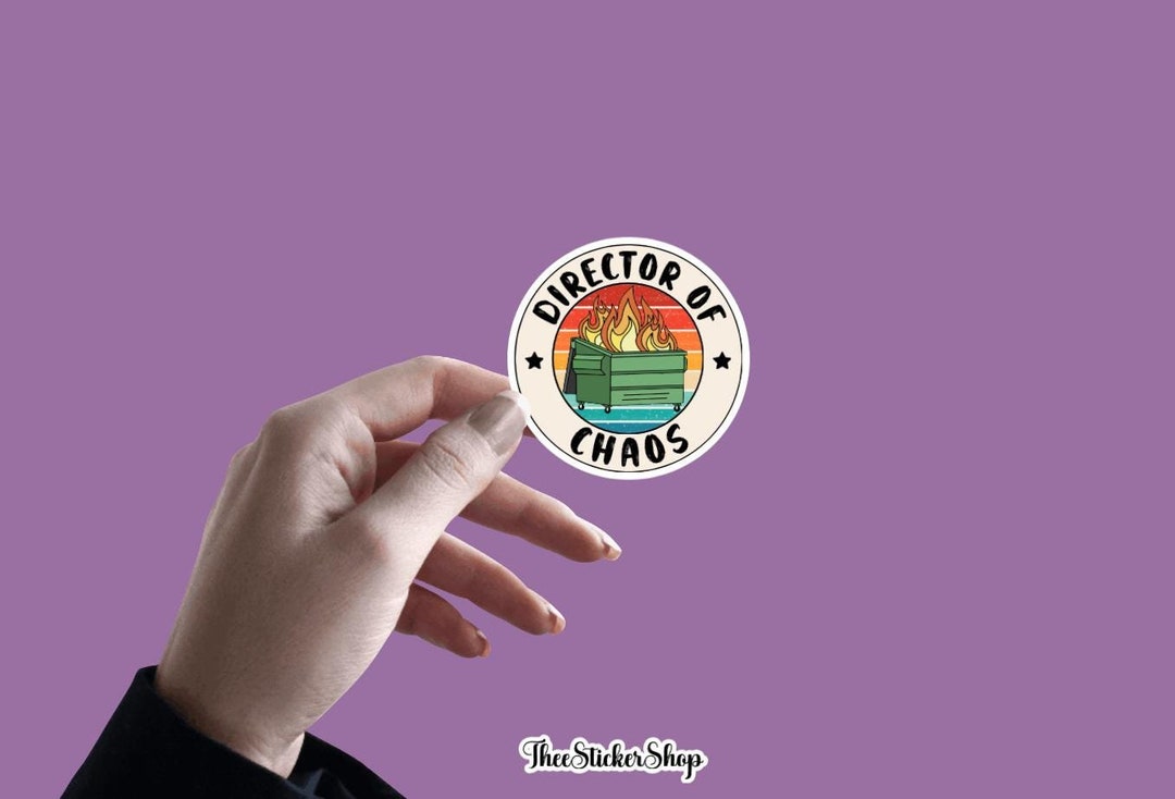 Director of Chaos - Sticker | Sassy Snarky Sarcastic Funny Sticker ...