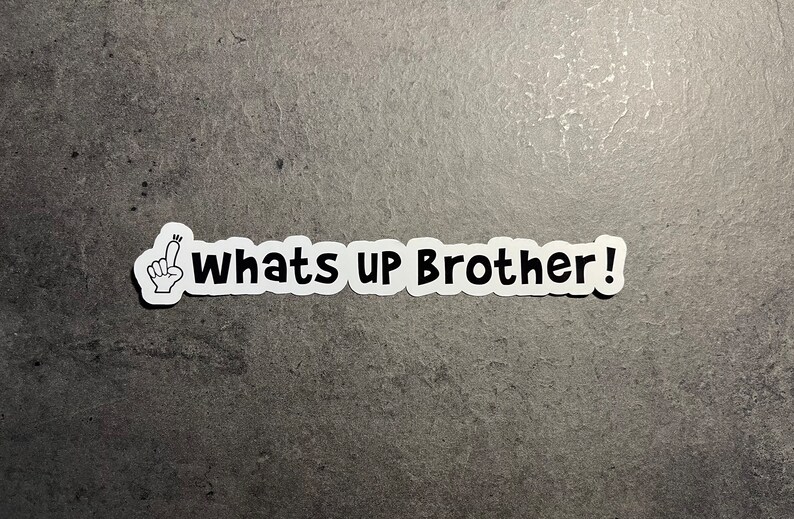 Whats up Brother Sticker Pack ALL 4 Inspired by Sketch Tiktok Viral ...