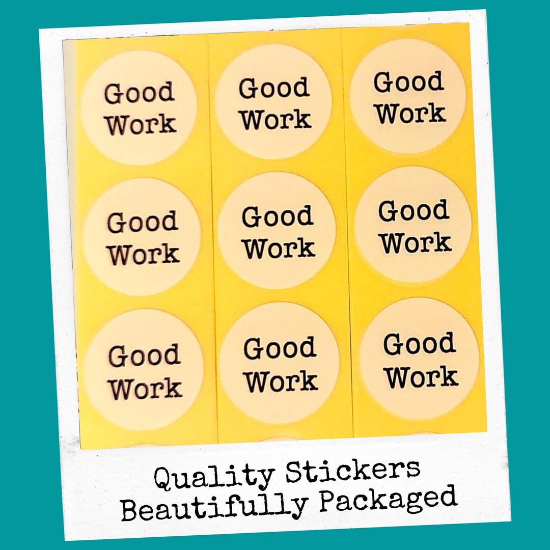 Good Work Reward Stickers School Kids Teachers 25 Mm Round CBPUK - Etsy UK