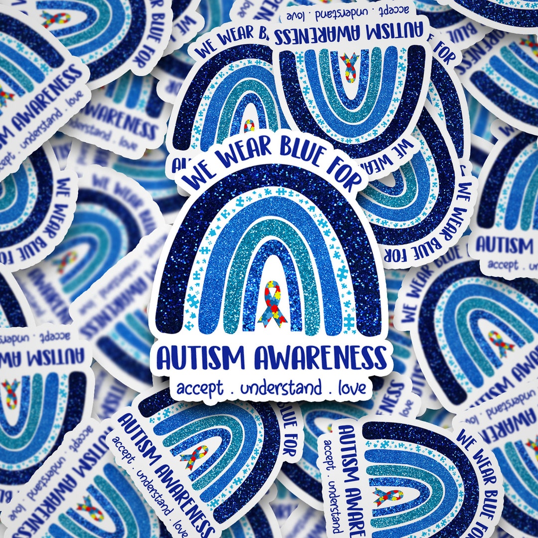 We Wear Blue for Autism, Autism Awareness Sticker, Autism Sticker ...