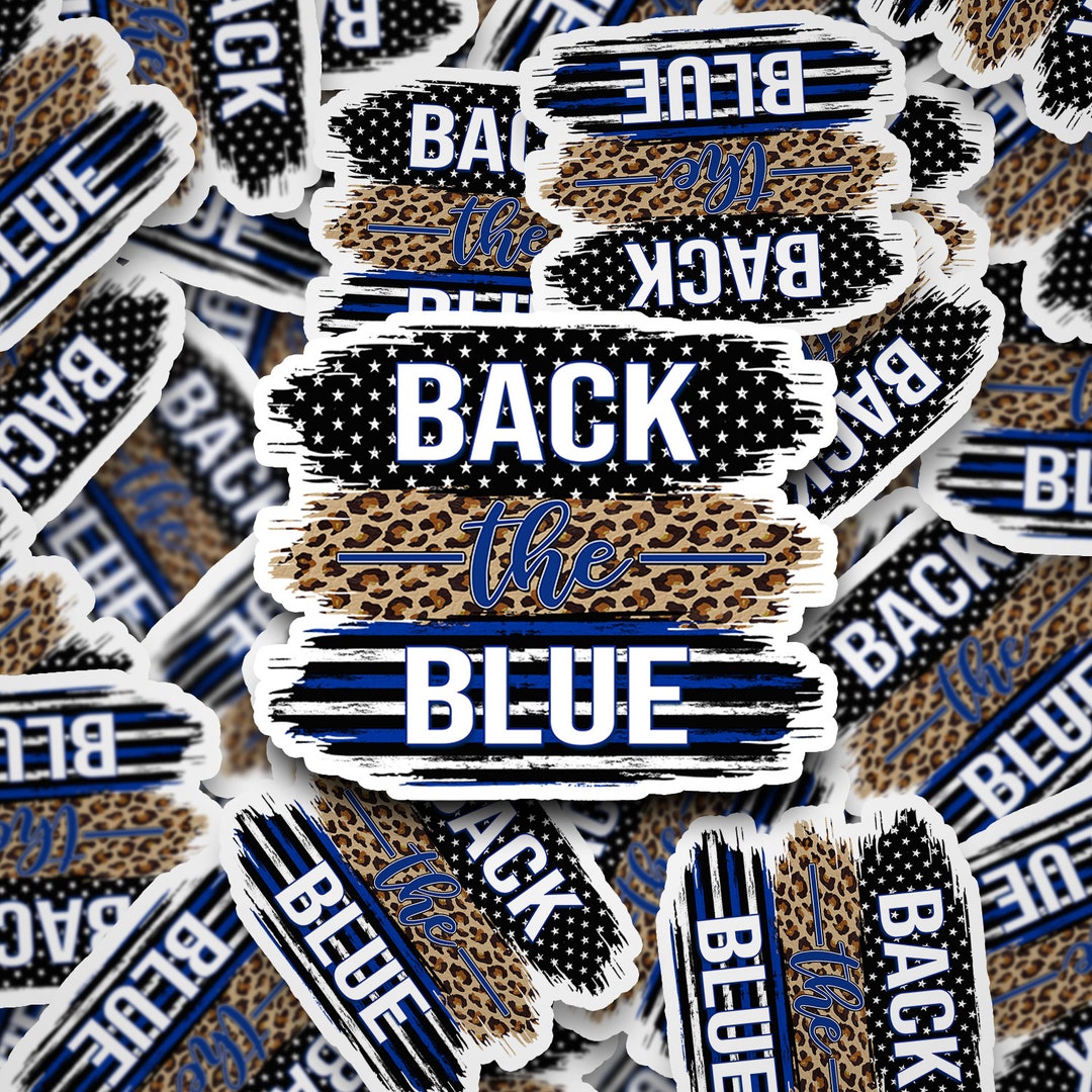 Back the Blue, Police Support, Blue Flag, Leopard, Police, Die Cut ...