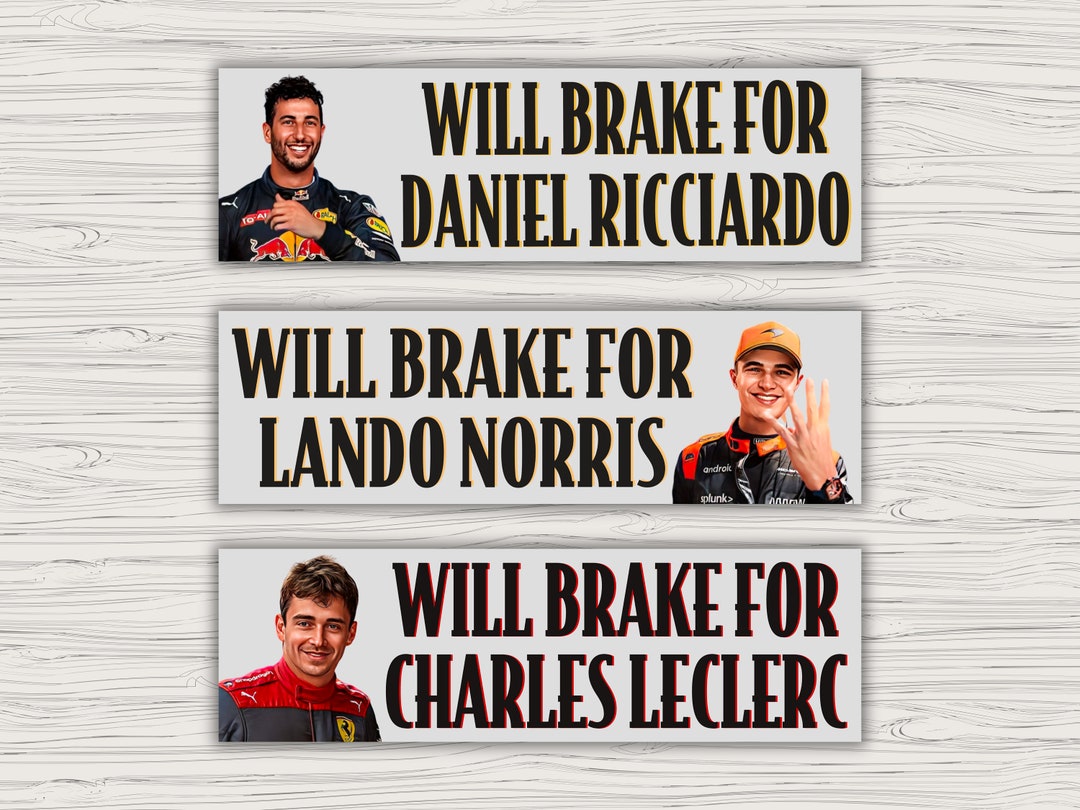 Will Brake for F1 Drivers Bumper Sticker F1 Bumper Sticker Formula 1 ...