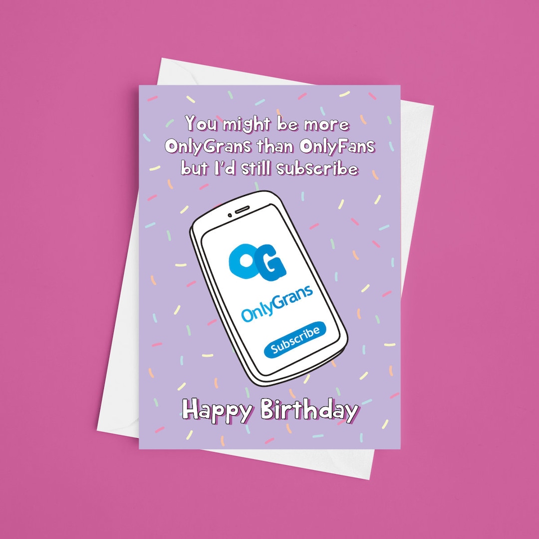 A5 Onlyfans Funny Birthday Card - Onlygrans, Rude Birthday Card ...
