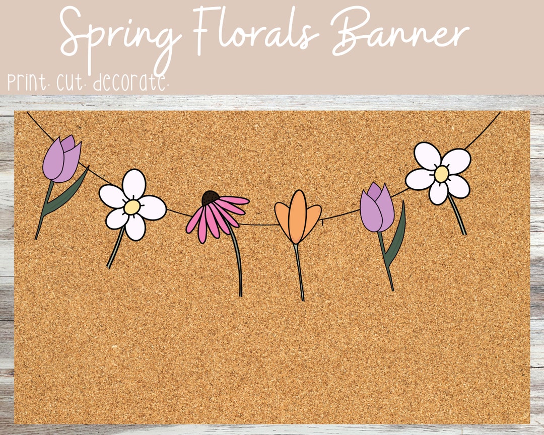 Spring Floral Banner Classroom Decor Printable - Etsy