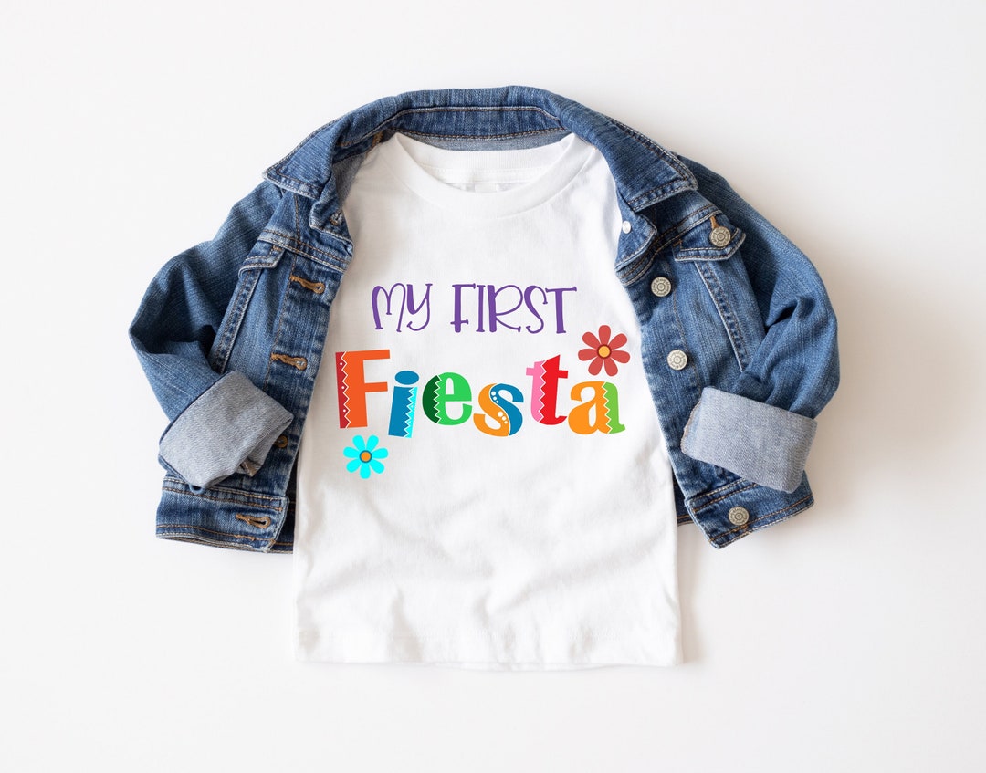 My First Fiesta Birthday Shirt, My First Fiesta Baby, Mexican My First ...