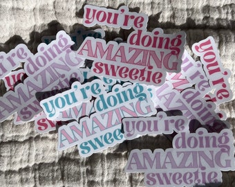 You're Amazing Stickers - Etsy