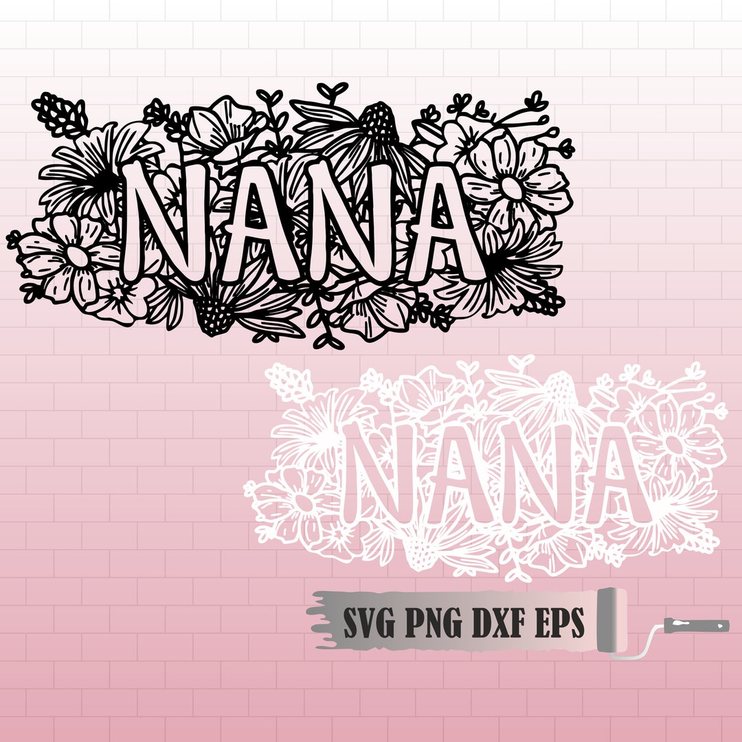 Best Nana SVG Design - Blessed Nana SVG File for Cricut - Nana SVG ...