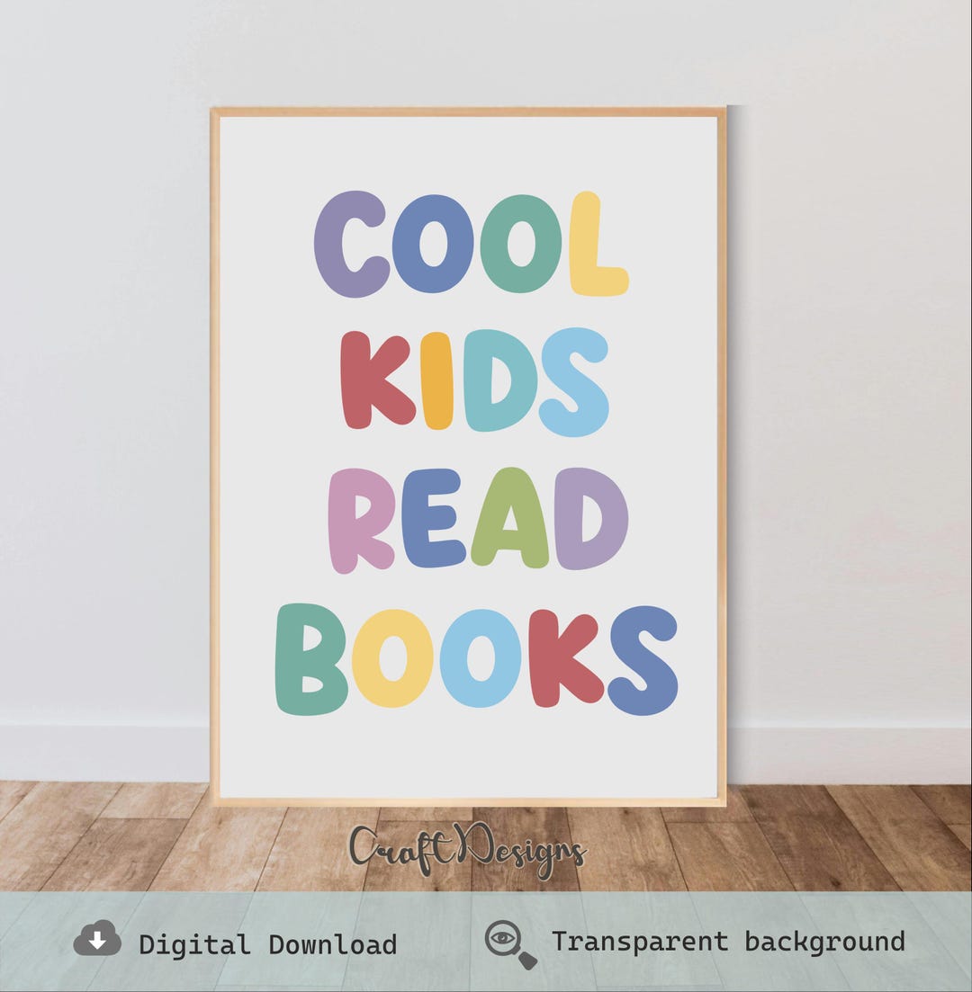 Cool Kids Read Books Poster DIGITAL DOWNLOAD, Playroom Decor, Rainbow ...