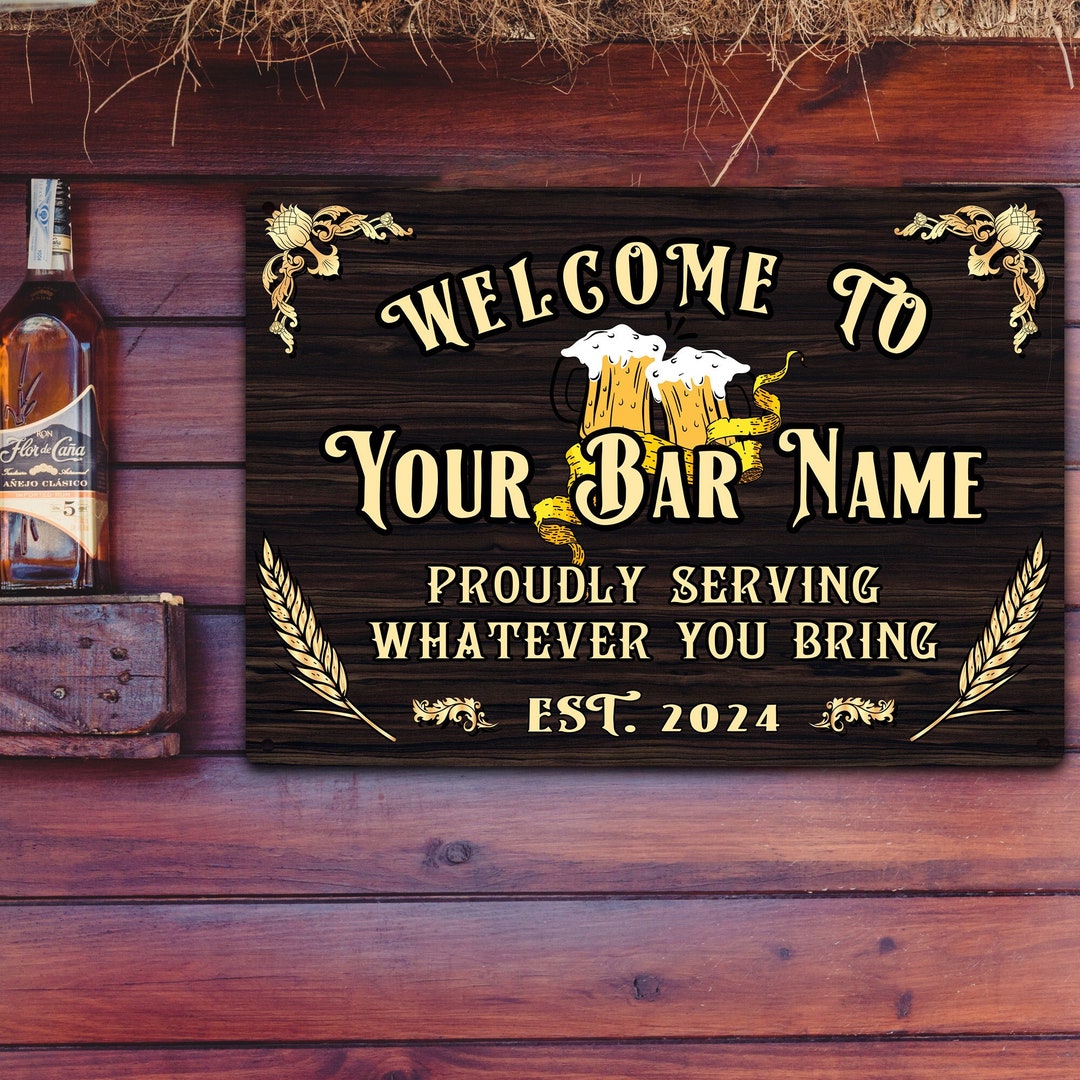 Welcome to the Bar Sign for Garden & Outdoor, Personalised Welcome to ...