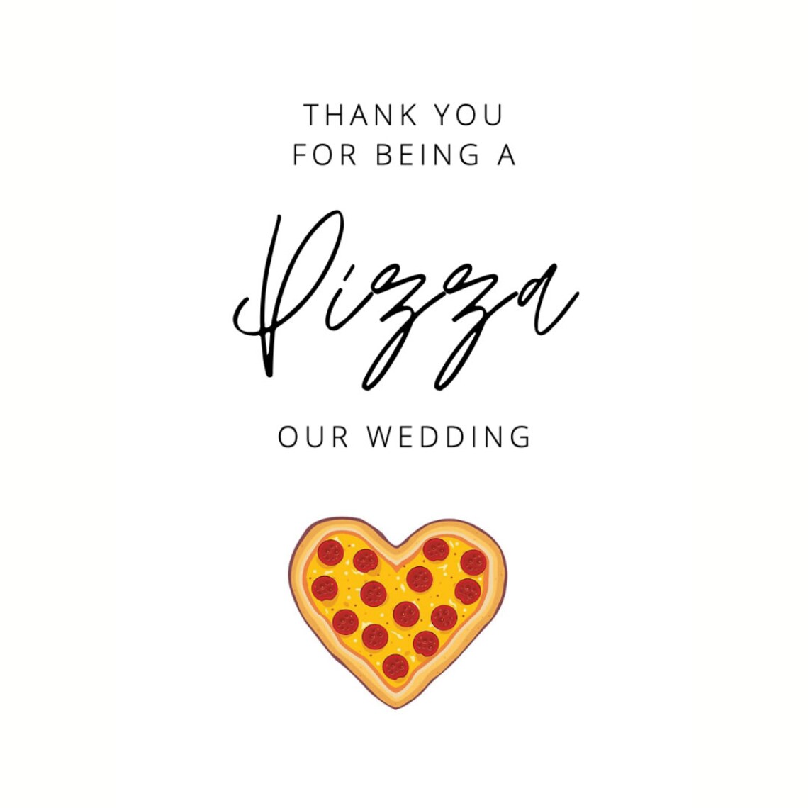 Pizza Our Wedding Sign Printable Pizza Wedding Sign Thank - Etsy