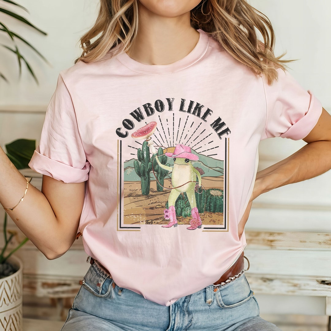 Cowboy Like Me T-shirt, Frog Inspired Shirt, Cowboy Frog Sweatshirt ...