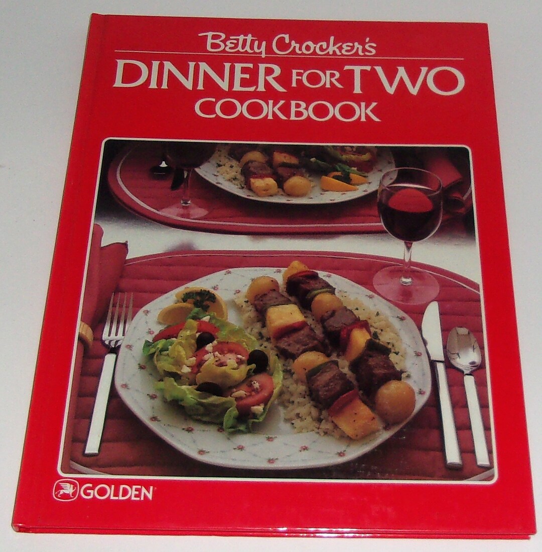 Vintage Betty Crocker's Dinner for Two Cookbook Golden 1984 Dinners ...