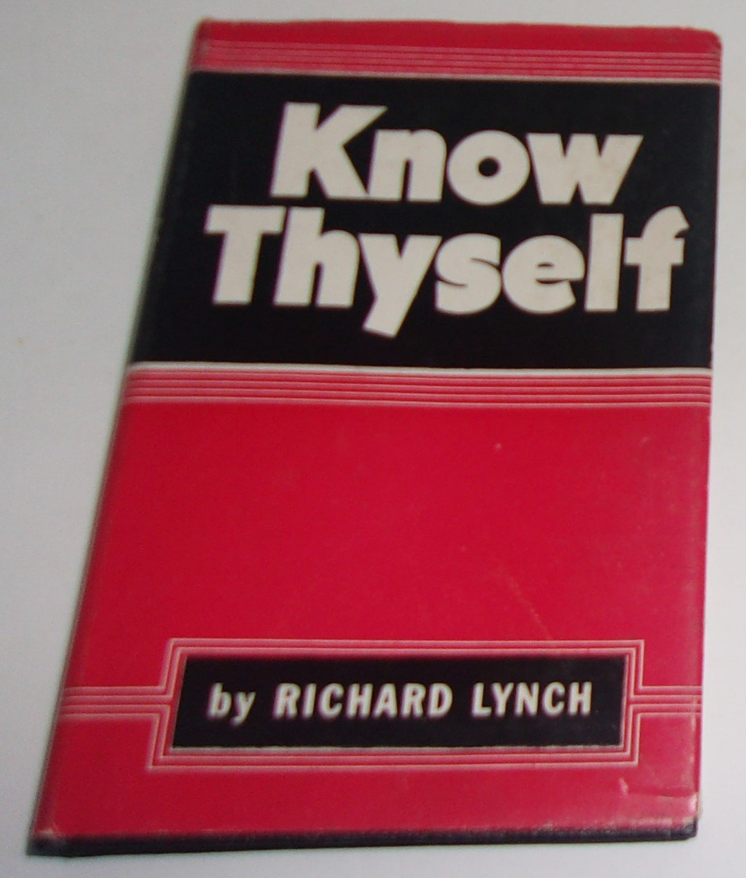 Know Thyself (formerly Usable Truth) by Richard Lynch, New Edition, Unity School of Christianity ...