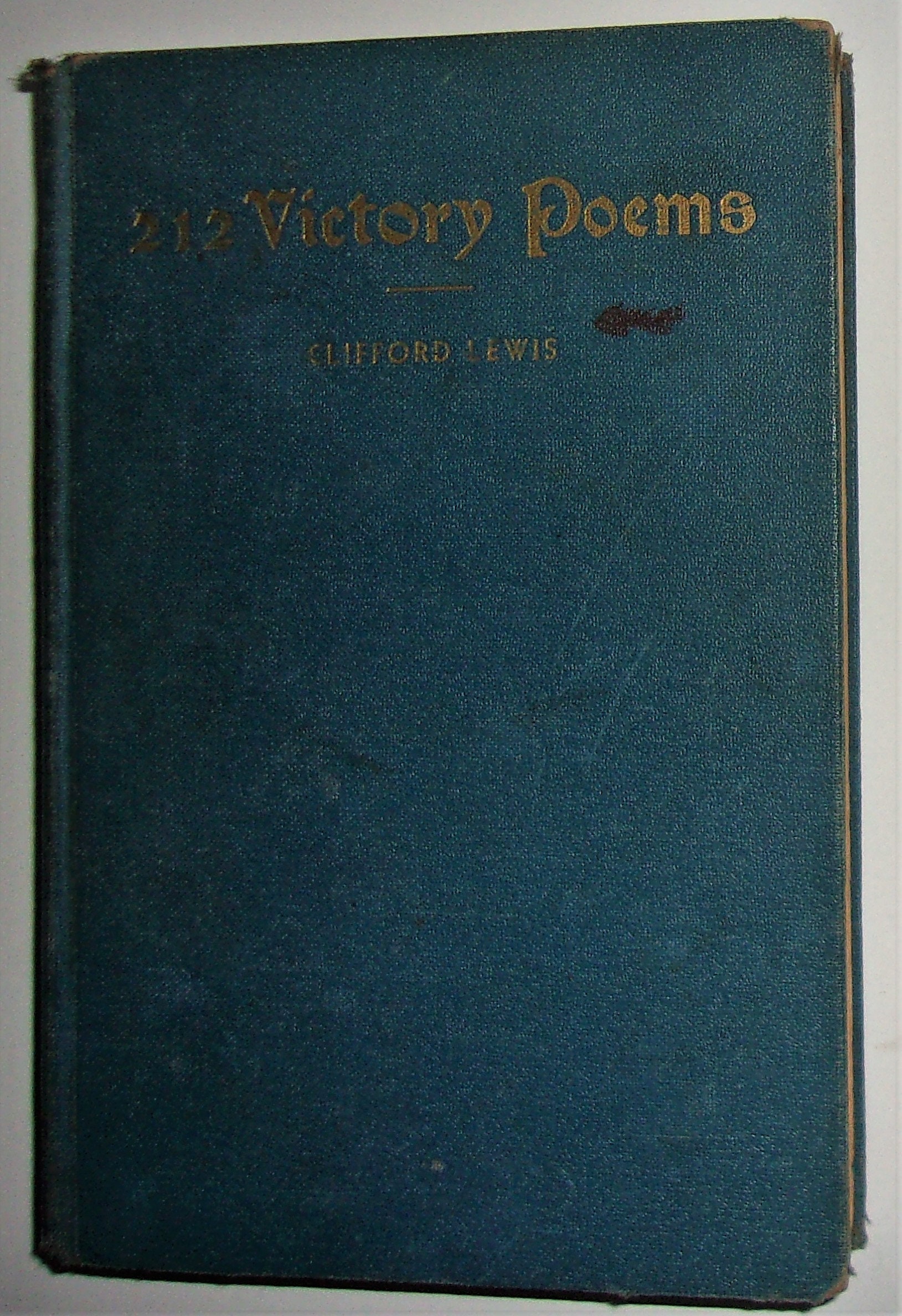 212 Victory Poems by Clifford Lewis, Includes Christ/christmas/joy ...