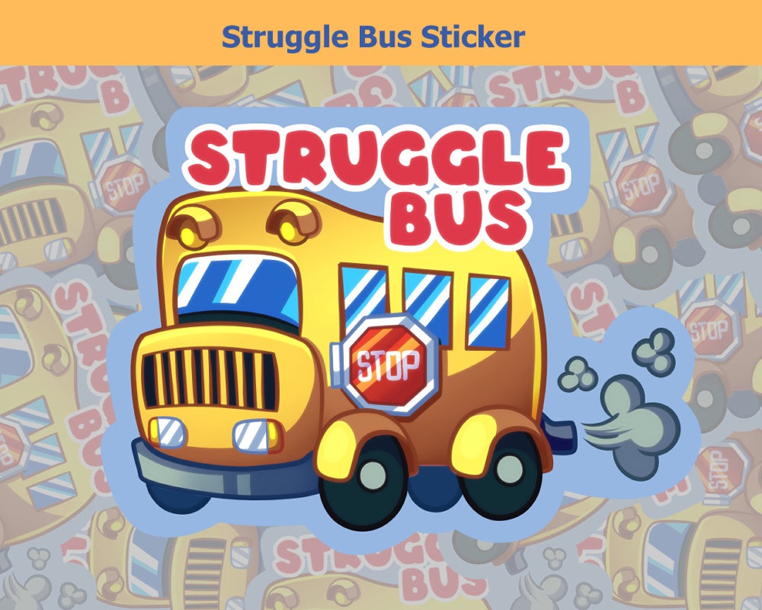 Struggle Bus Mental Health Sticker | Funny Anxiety & Self-care Vinyl ...
