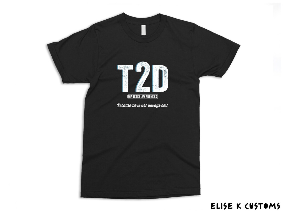 Type 2 Diabetes Shirt T2D Warrior Support Diabetes Fighter T1D T2D ...