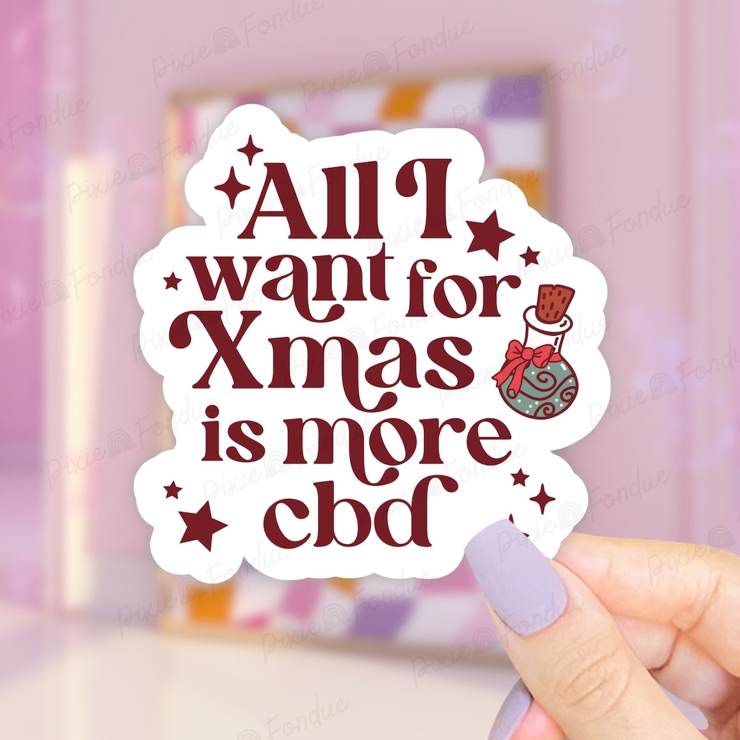 All I Want for Xmas is CBD Sticker Funny Water Bottle - Etsy