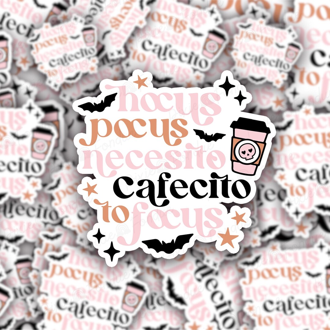 Hocus Pocus I Need Cafecito to Focus Sticker, Funny Water Bottle ...