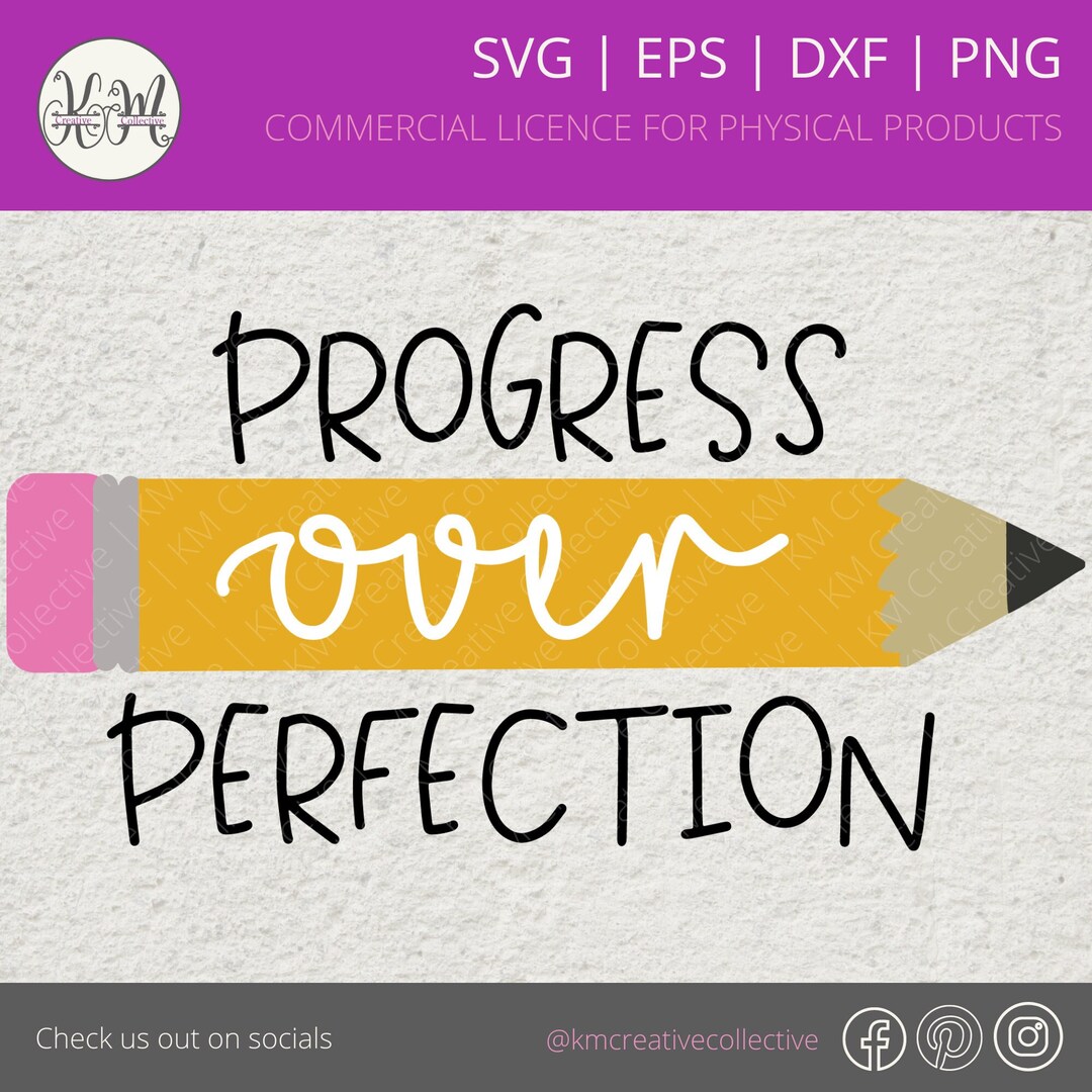 Progress Over Perfection SVG | Teacher SVG | School Svg | Pencil SVG ...