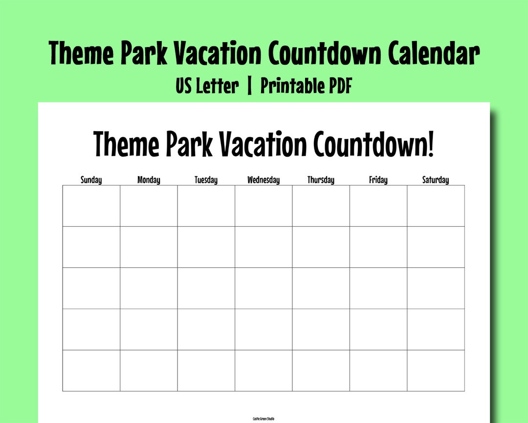 Printable Theme Park Vacation Countdown Calendar, Blank Calendar, US ...