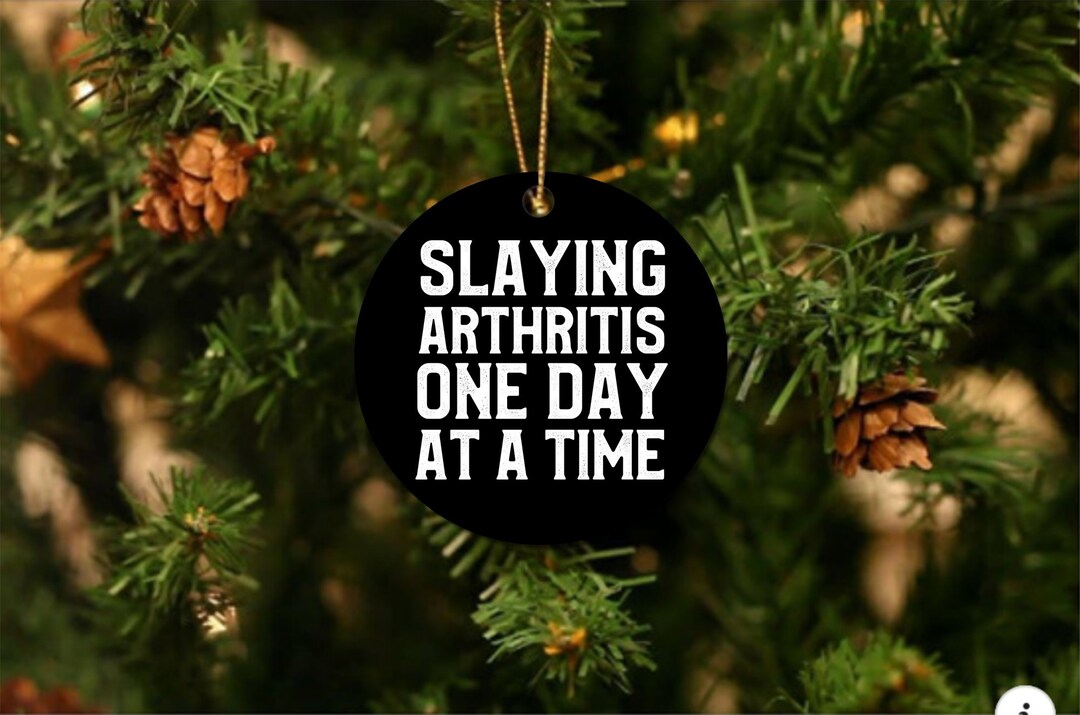 Arthritis Slaying UV Printed Christmas Ornament, Christmas Gift ...