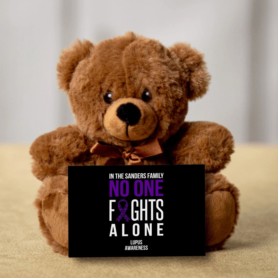 In This Family No One Fights Alone Lupus Teddy Bear - Personalized ...