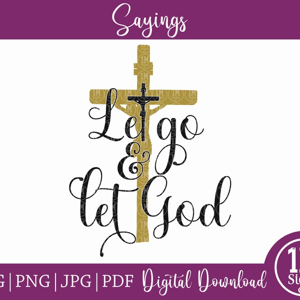 Let Go and Let God Svg - Etsy