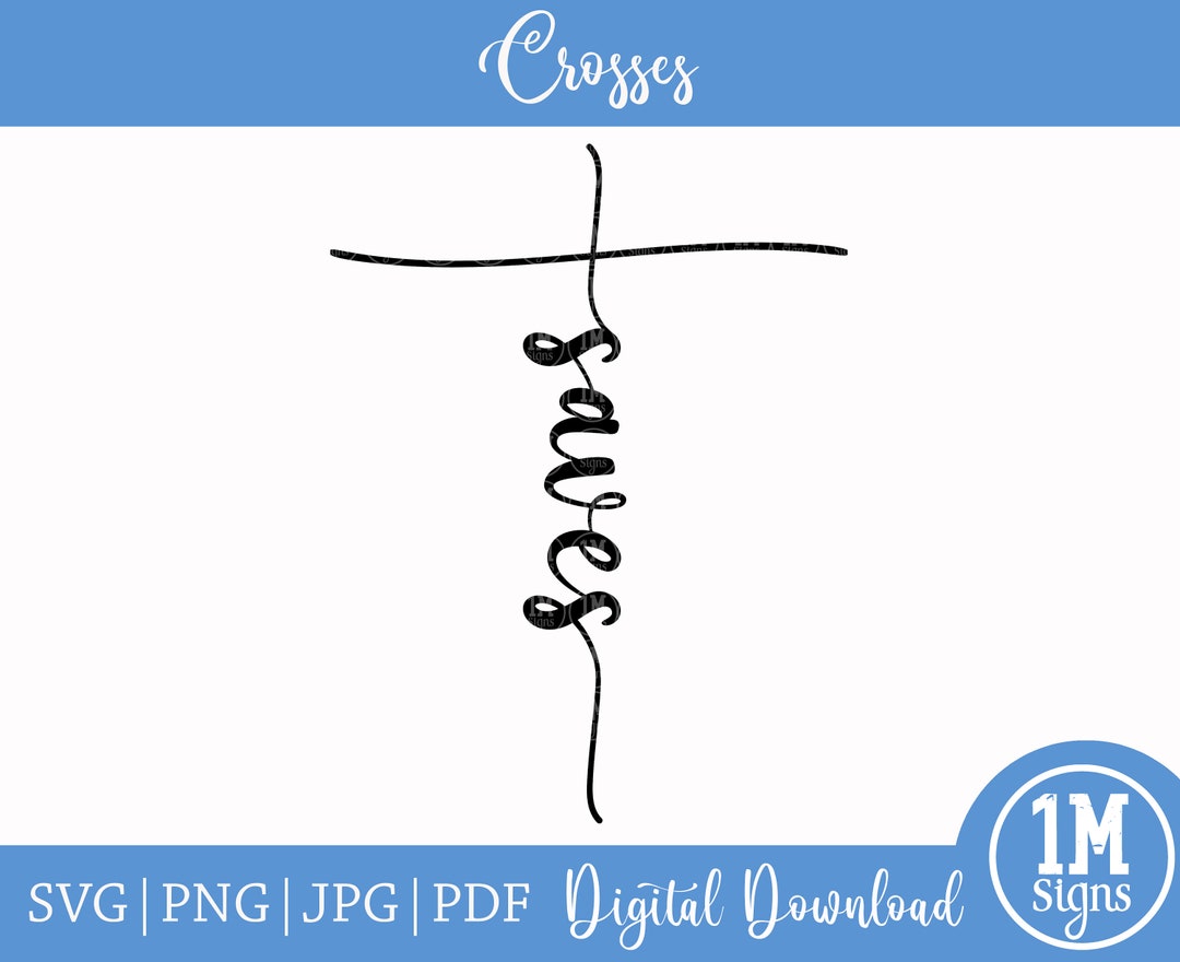 Save Cross SVG PNG JPG Pdf Digital Download, Christian Svg - Etsy