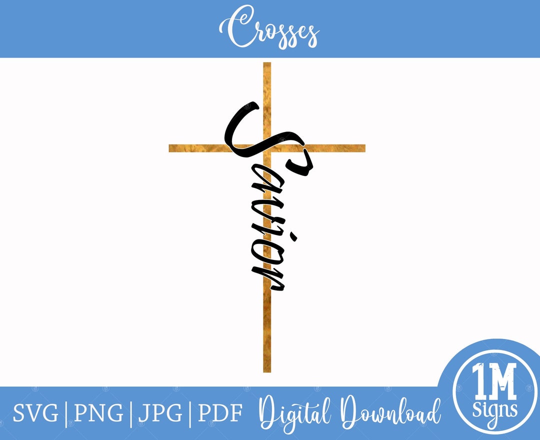 Savior Cross and Saviour Cross SVG PNG Digital Download Silhouette ...
