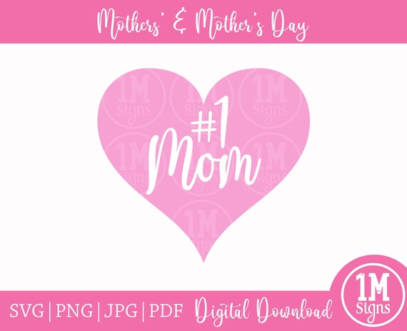 No. 1 Mom SVG 1mom PNG Mother's Day Gift Mother's | Etsy