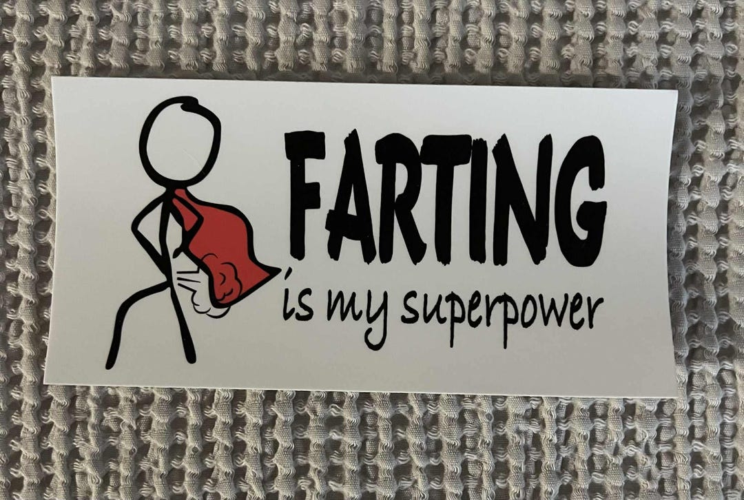 Farting is My Superpower Bumper Sticker - Etsy