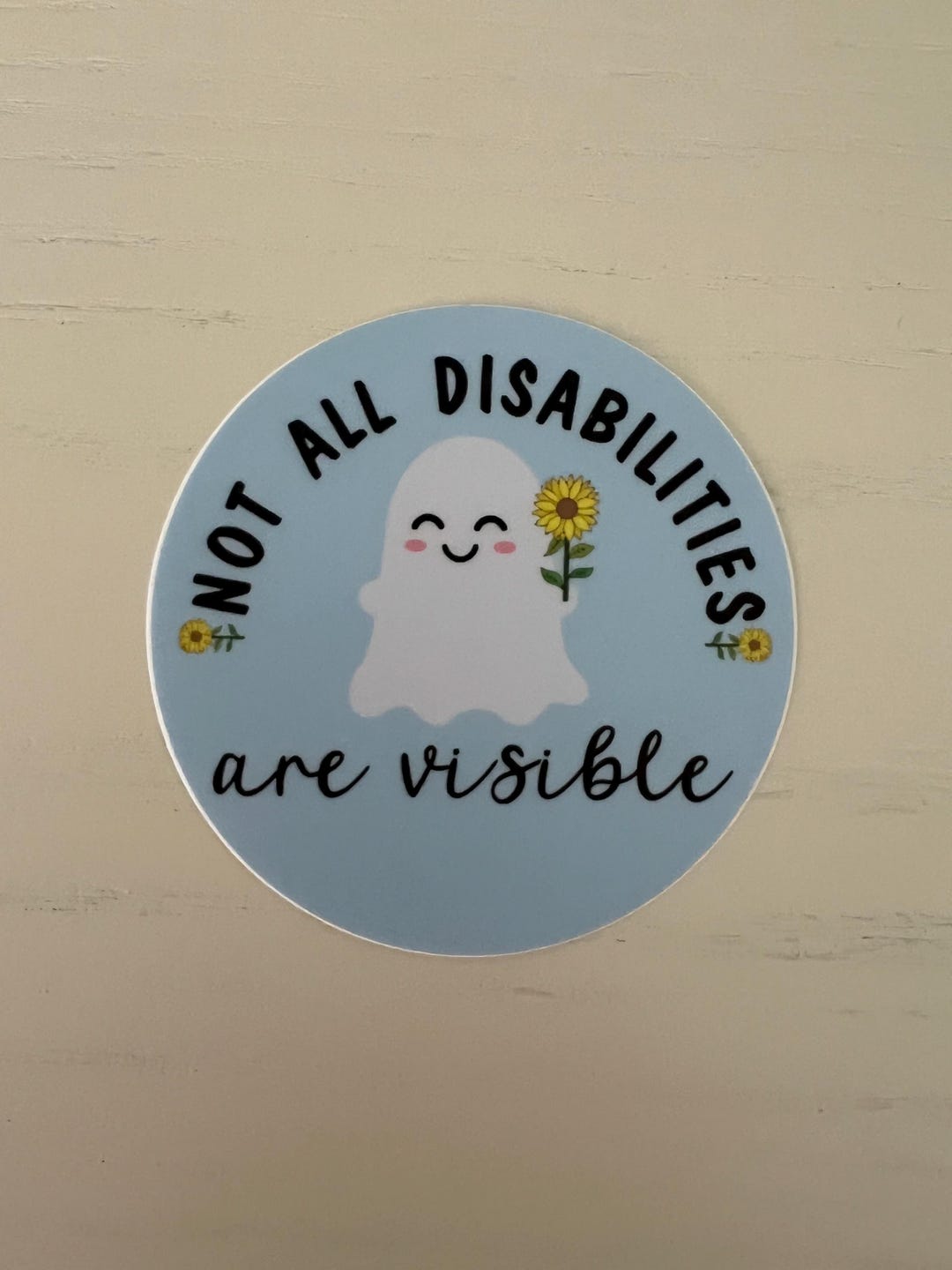 Not All Disabilities Are Visible Vinyl Sticker Invisible Illness ...