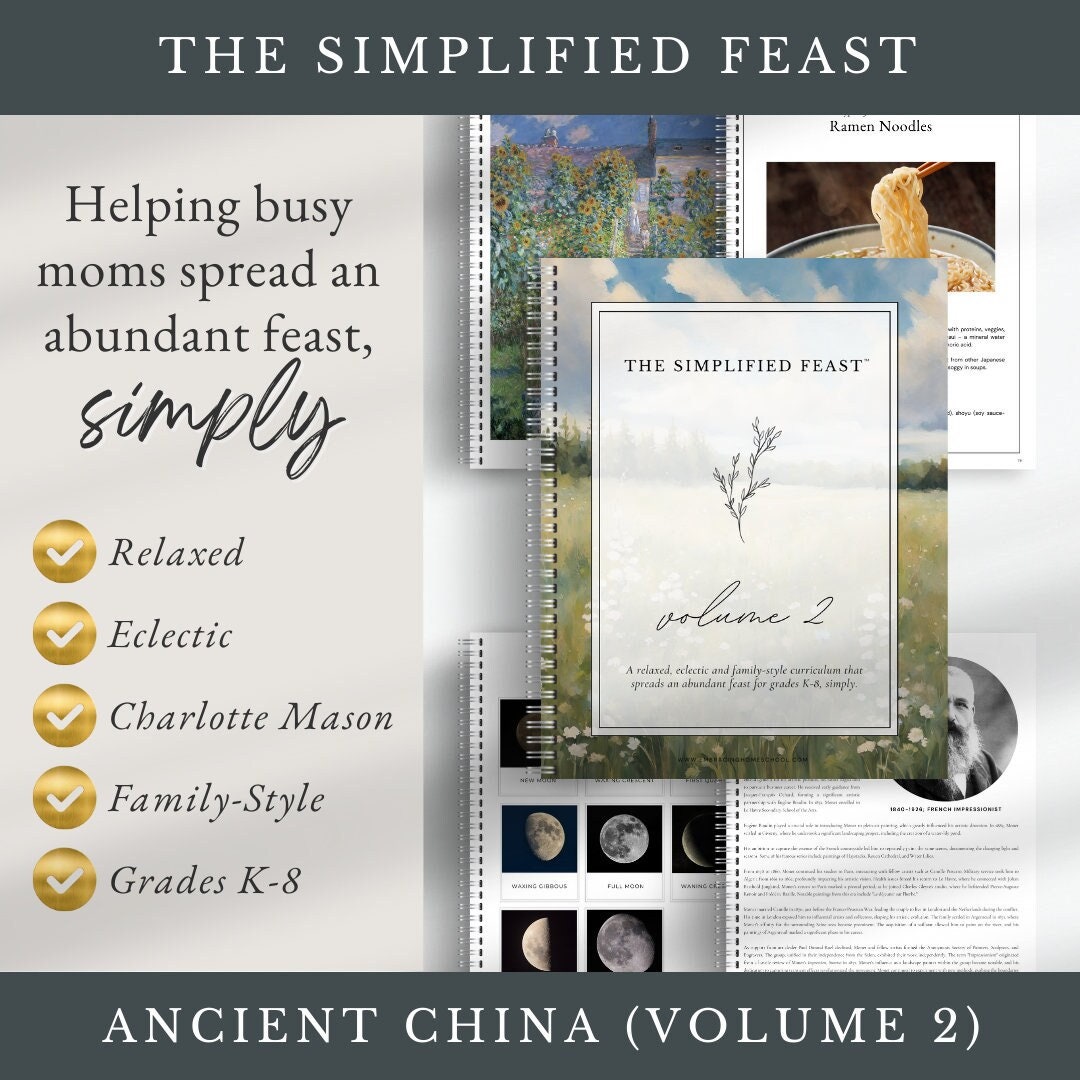The Simplified Feast: Ancient China volume 2 Charlotte Mason, Family ...