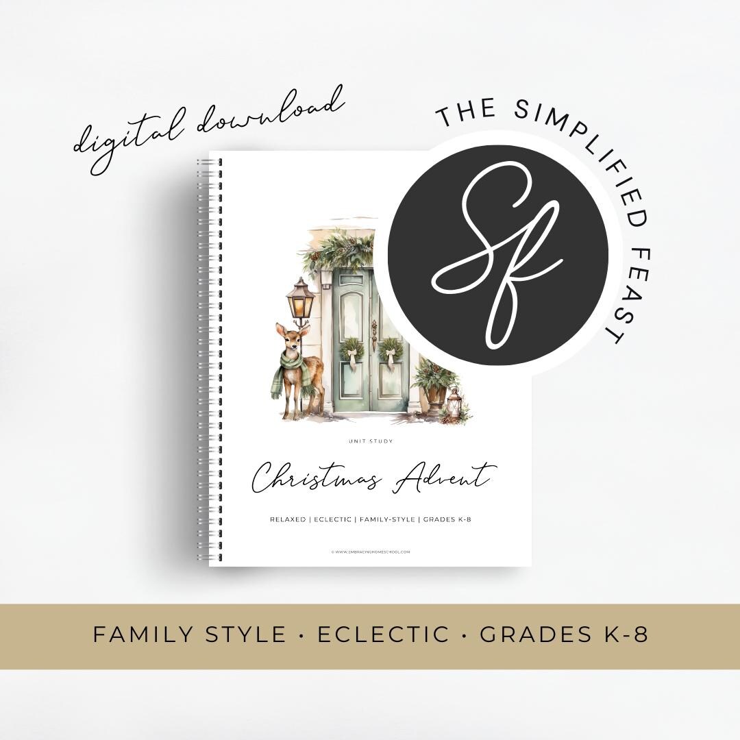 The Simplified Feast: Christmas | A 24-day, Simple, Advent-style ...