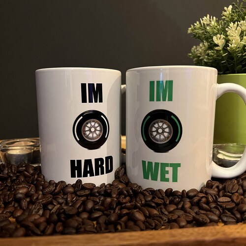 I'm Hard I'm Wet F1 Mugs Formula 1 Couple Mugs - Etsy