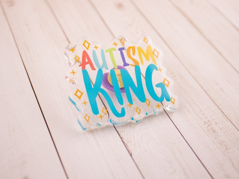 Autism King & Queen Acrylic Pin Cute Sparkly Neurodivergent Accessory ...