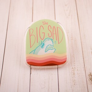 Big Sad Shark Acrylic Pin Crying Sad Relatable Shark Cute - Etsy