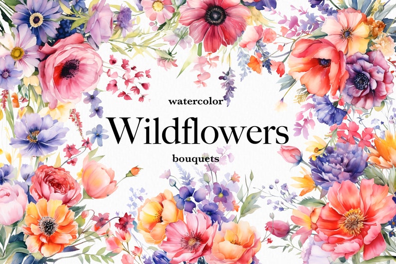 Watercolor Floral Clipart Watercolor Wildflowers Bouquets Png Bright ...