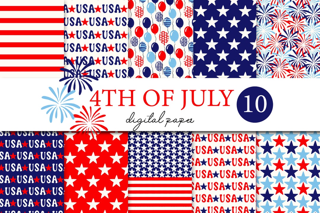 4th of July Digital Paper Pack- Independence Day Patterns- USA Flag ...