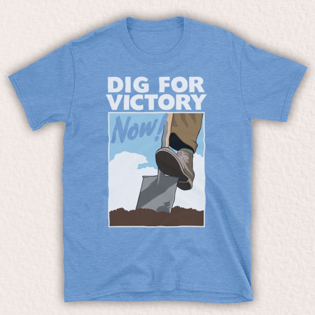 Dig for Victory Now World War 2 Slogan Iconic WW2 Gardening Slogan ...