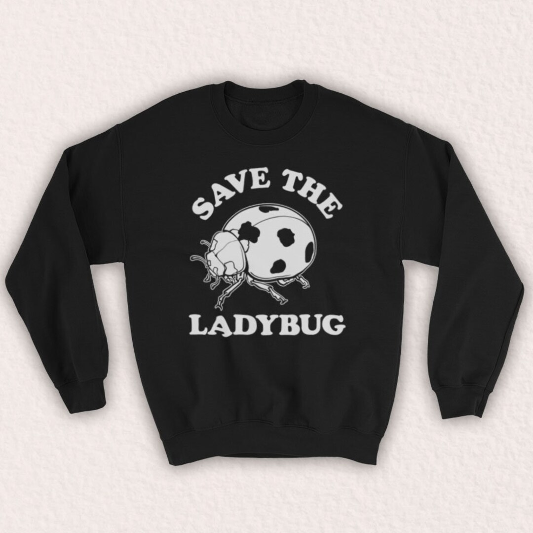 Save the Ladybug Ladybird Animal Rights Protest Slogan Unofficial ...