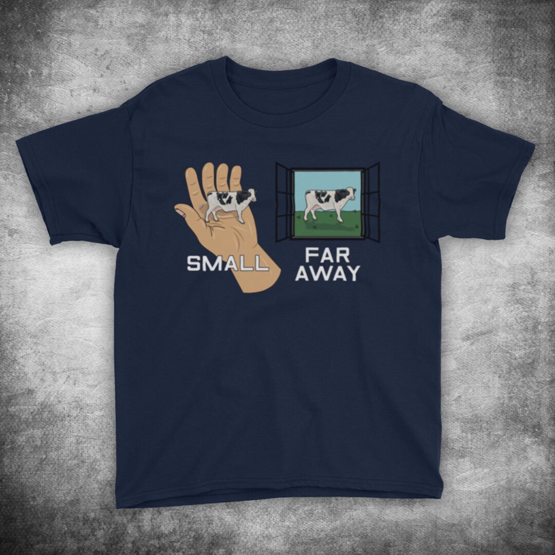 Small Far Away Cows Ted Dougal Quote Father Ted Kids T-shirt All Sizes ...