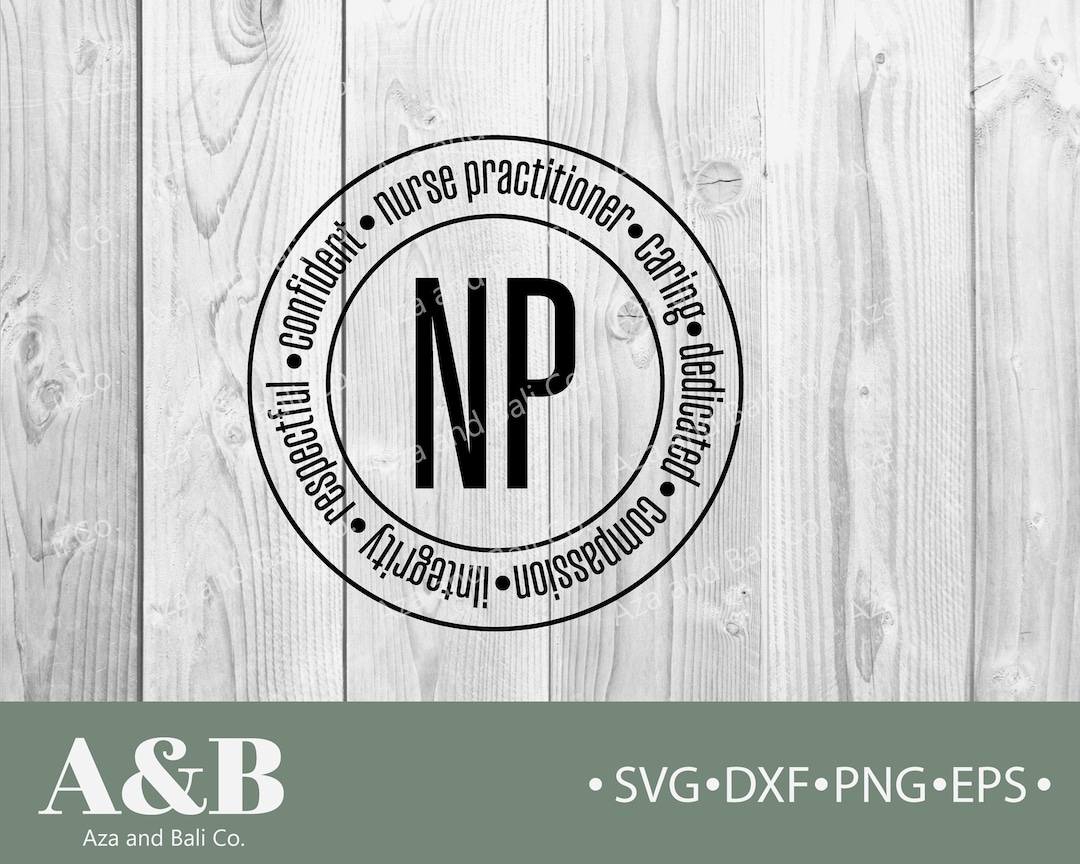 Nurse Practitioner Digital Bundle, NP SVG, NP Shirt Svg, Np ...