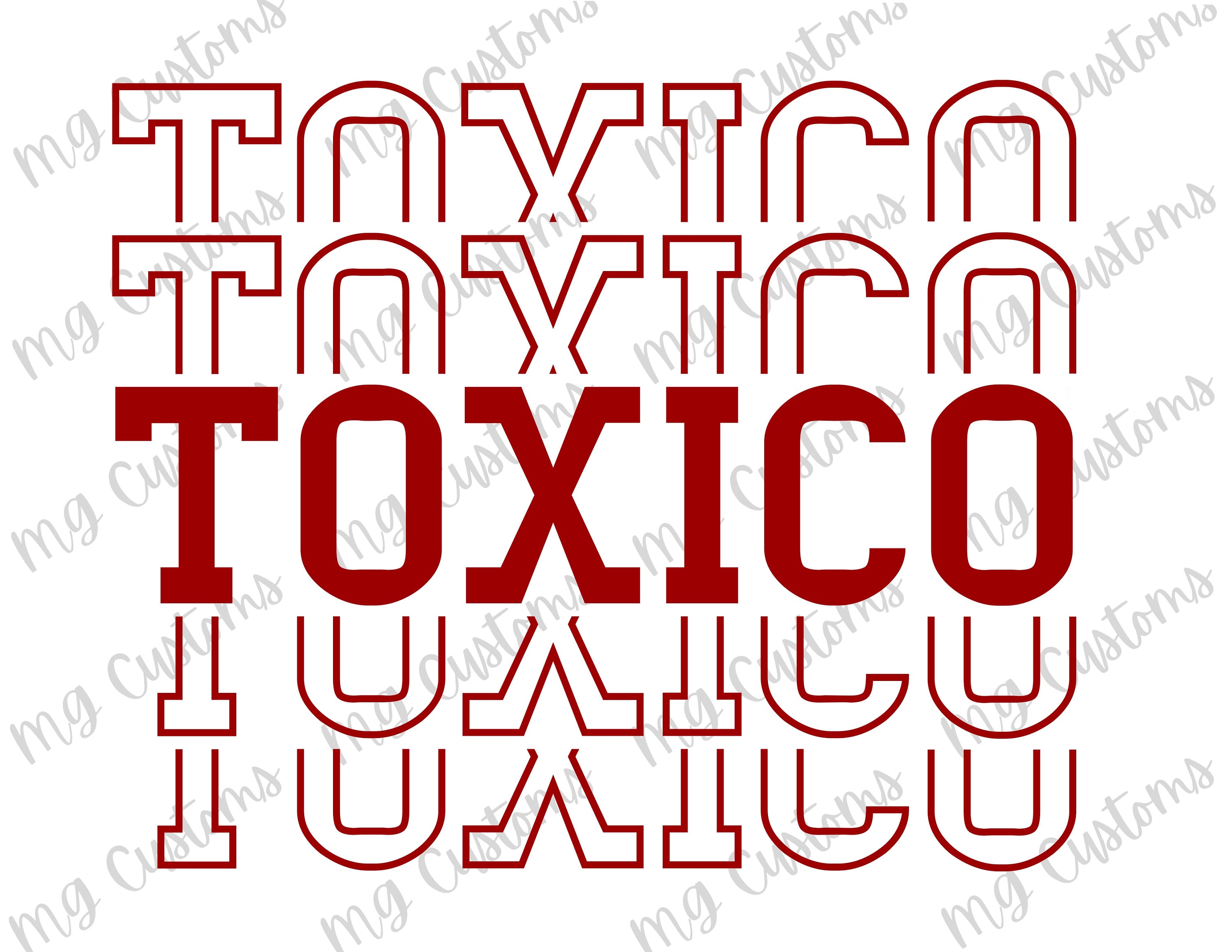 TOXICO Digital PNG Design, PNG File, Spanish Sayings, Sublimation ...