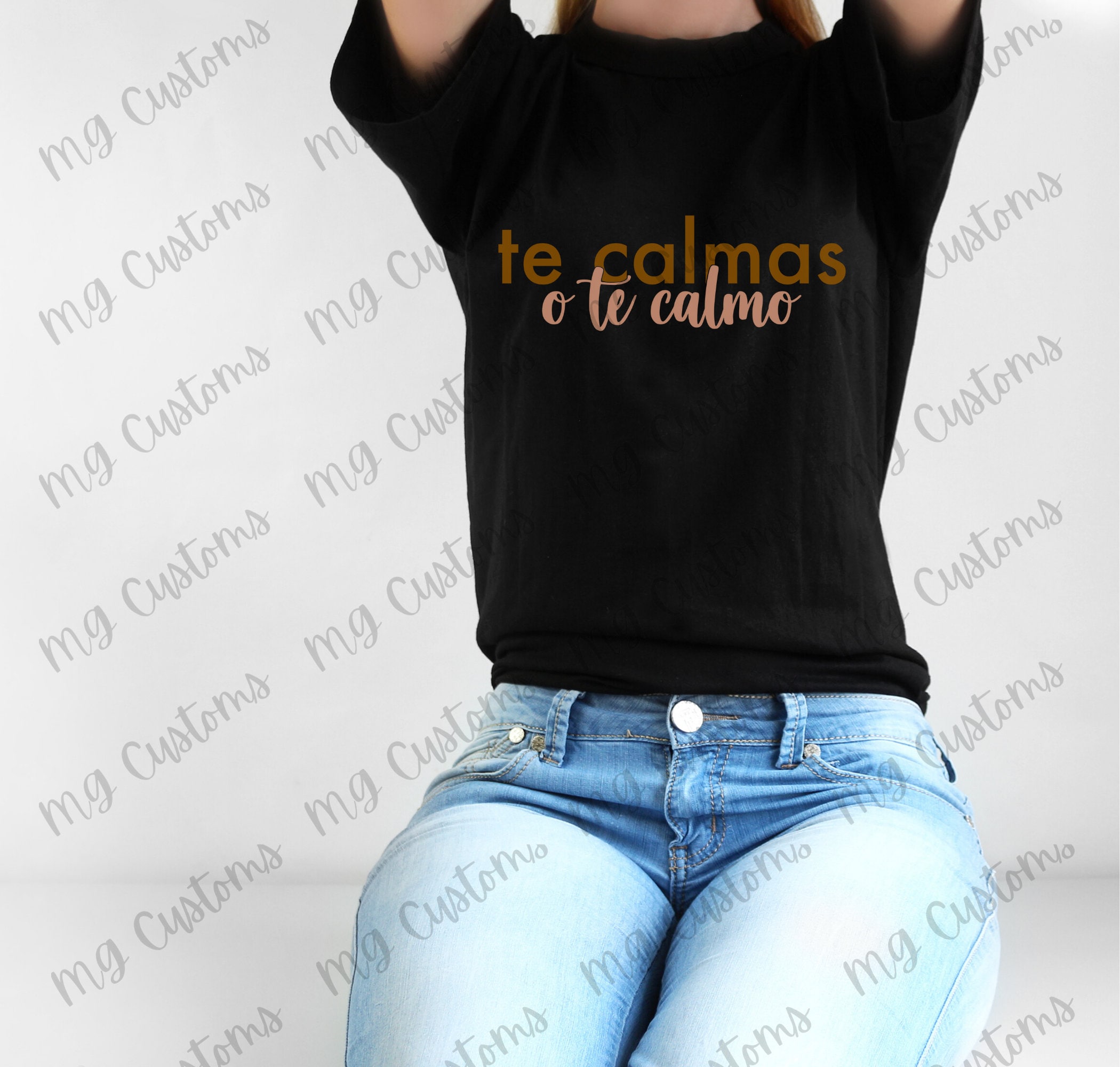 Te Calmas O Te Calmo Digital Download, PNG File, Sublimation, Spanish ...