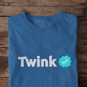 Verified Twink Funny LGBTQ Culture Meme Millennial Gen-z Ironic ...