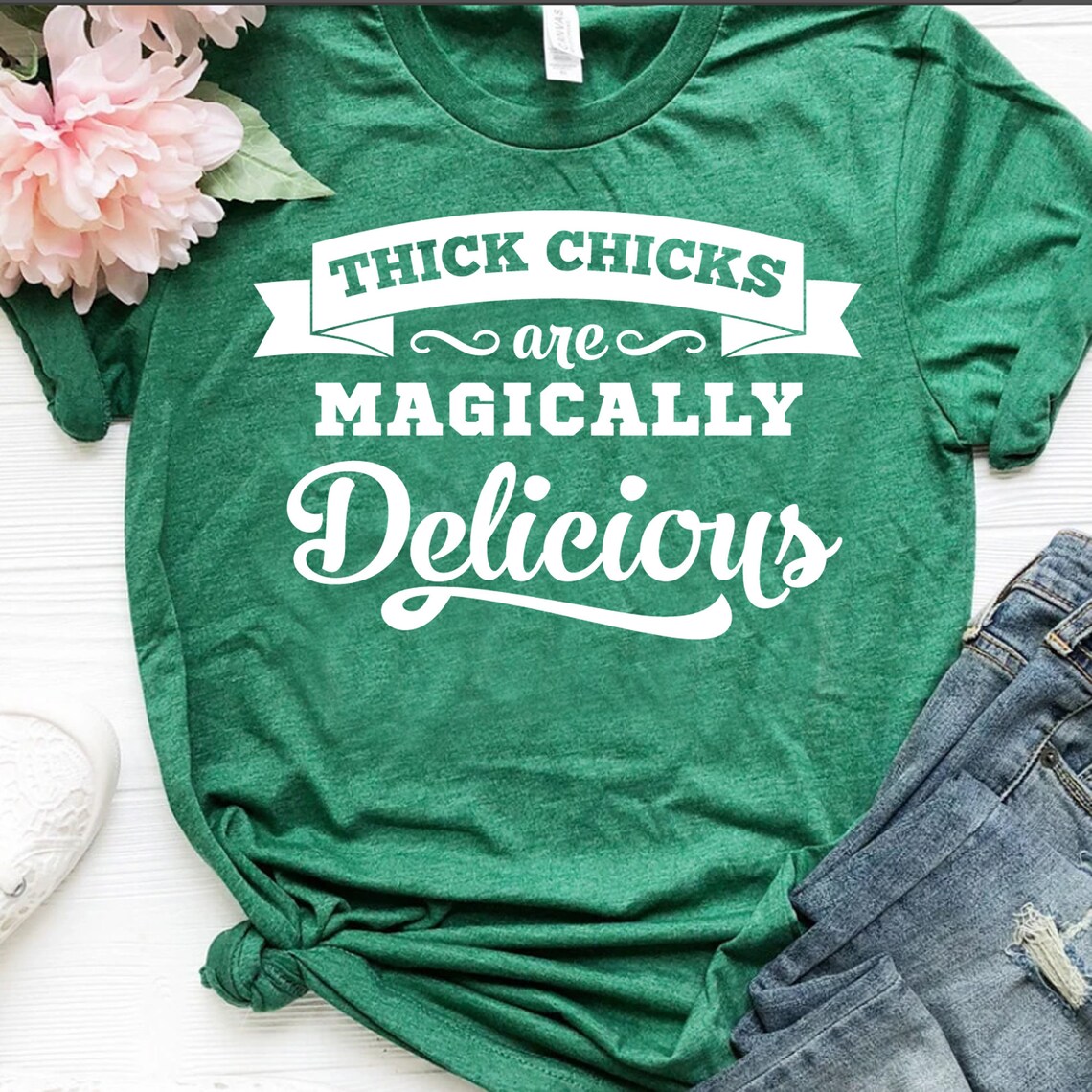 Thick Chicks Are Magically Delicious SVG + PNG - Etsy