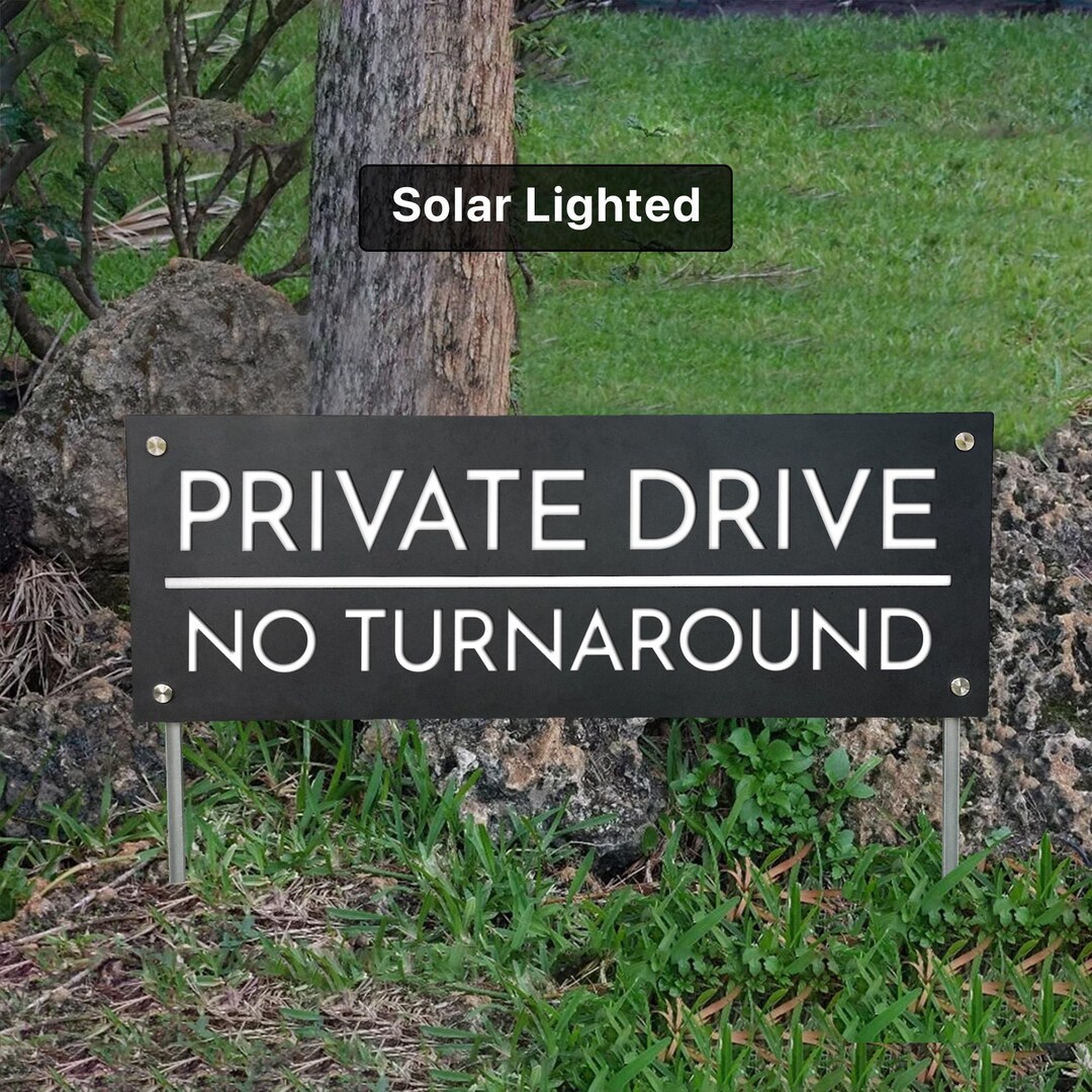 Solar Lighted Private Drive No Turn Around Sign, Private Property Sign ...