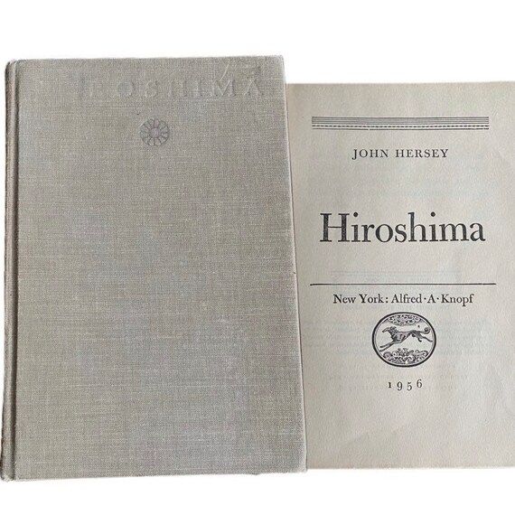 1956 Hiroshima by John Hersey First Edition Vintage Book - Etsy