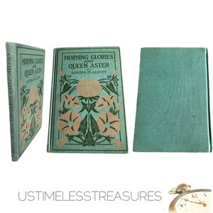 1899-1904 Three Louisa May Alcott First Edition Antique Books A Hole in ...